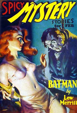 SPI9Y SPIMSTER STORIES für FEB BATMAN von Lew Merrill