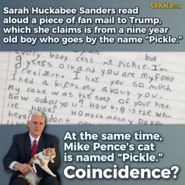 CRACKEDO Sarah Huckabee COM Sanders alisoma kwa sauti kipande cha barua ya mashabiki kwa Trump, ambayo anadai ni ya mvulana wa miaka tisa anayejulikana kwa jina la Pickle.