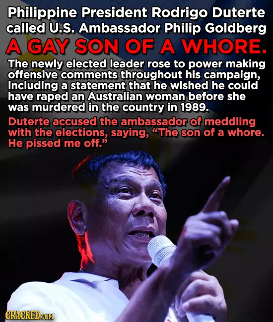 ប្រធានាធិបតីហ្វីលីពីន លោក Rodrigo Duterte ហៅឯកអគ្គរដ្ឋទូតអាមេរិក ថាជាកូនខ្ទើយរបស់ស្រីសំផឹង