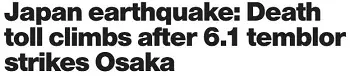 Linog sa Japan: Mitaas ang ihap sa mga nangamatay human ang 6.1 nga linog miigo sa Osaka