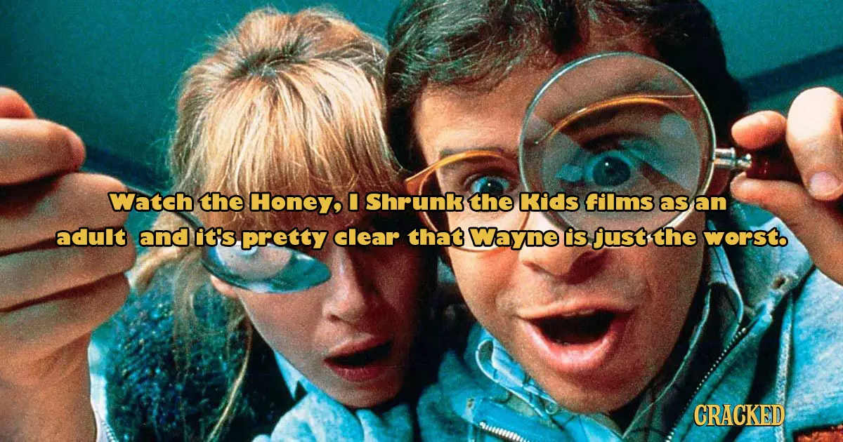 "Honey, I Shrunk the Kids" -sarjan isän pitäisi olla vankilassa