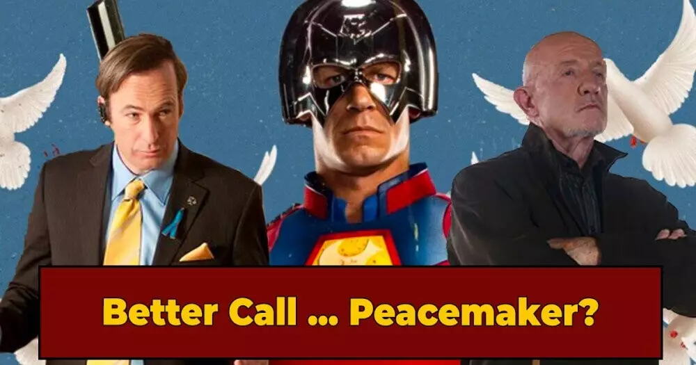 Kuidas "Better Call Saul" inspireeris DC filmi "Peacemakers"