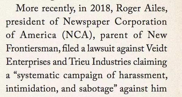 Kamakailan lamang, noong 2018, si Roger Ailes, presidente ng Newspaper Corporation of America (NCA), magulang ng New Frontiersman, ay nagsampa ng kaso laban kay Veidt En