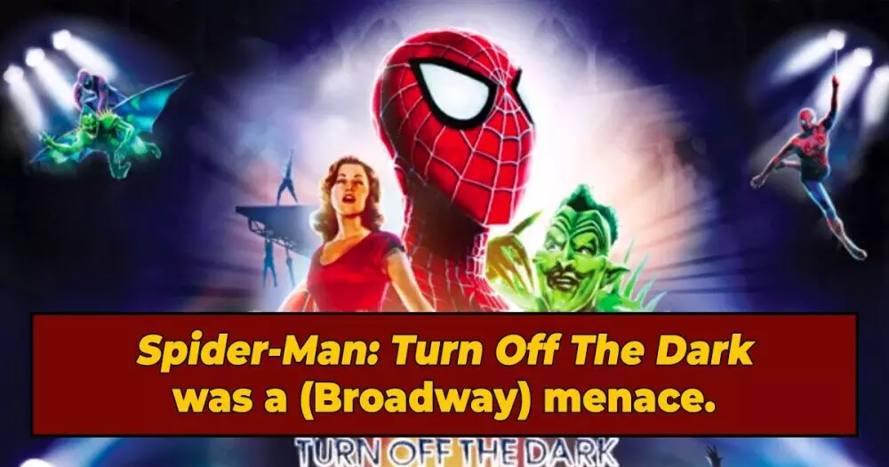 'Spider-Man: Turn Off The Dark' - The Wall-Crawler's Broadway Bomb