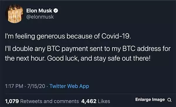 ایلون مسک @elonmusk میں CoVID-19 کی وجہ سے فراخ دل محسوس کر رہا ہوں۔ میں اگلے گھنٹے کے لیے اپنے BTC ایڈریس پر بھیجی گئی کسی بھی BTC ادائیگی کو دوگنا کر دوں گا۔ گڈ لک، اور sta