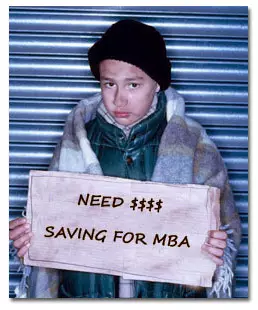 NEED $$#$ SAVING FOAR MBA